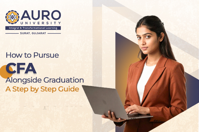How to Pursue CFA Alongside Your BBA Degree